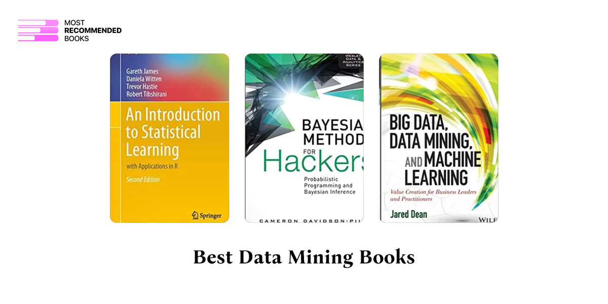 16 Best Data Mining Books (Definitive Ranking)